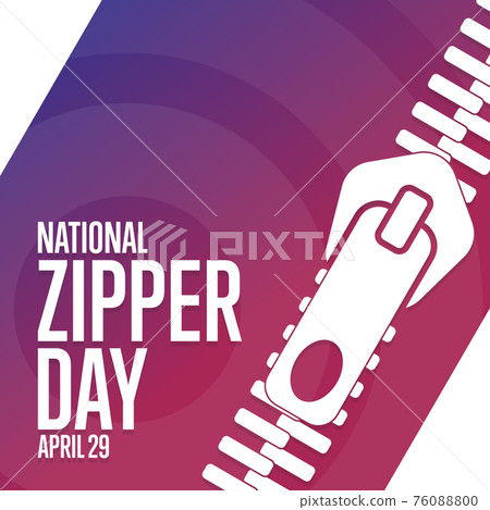 National Zipper Day. April 29. Holiday concept.... - Stock Illustration ...