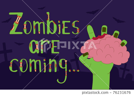 Zombies are coming lettering illustration - Stock Illustration ...