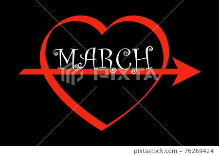 March and heart - Stock Illustration [76269424] - PIXTA