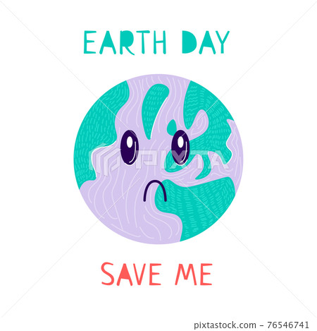 Sad planet on earth day. Save me text. Ecology... - Stock Illustration ...