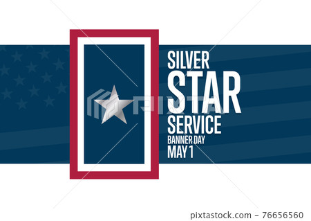 Silver Star Service Banner Day. May 1. Holiday... - Stock Illustration ...