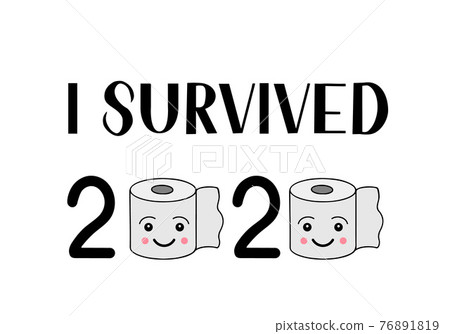 I survived 2020 lettering with toilet paper.... - Stock Illustration ...