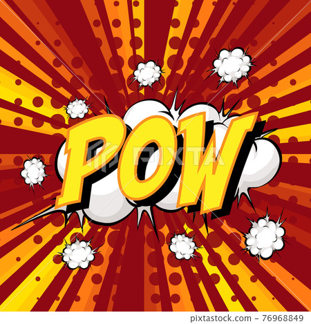 POW wording comic speech bubble on burst - Stock Illustration [76968849 ...