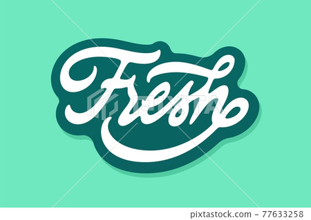 Fresh vector lettering - Stock Illustration [77633258] - PIXTA
