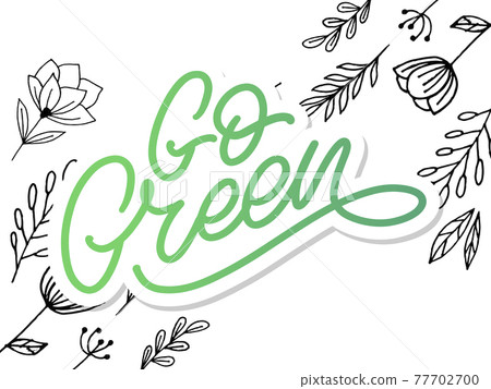Go Green label, trendy brush lettering,... - Stock Illustration ...