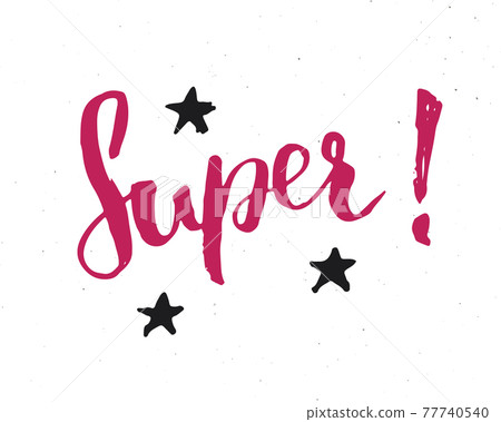 Super lettering handwritten sign, Hand drawn... - Stock Illustration ...