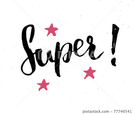 Super lettering handwritten sign, Hand drawn... - Stock Illustration ...