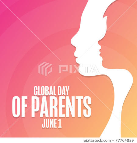 Global Day of Parents. June 1. Holiday concept.... - Stock Illustration ...