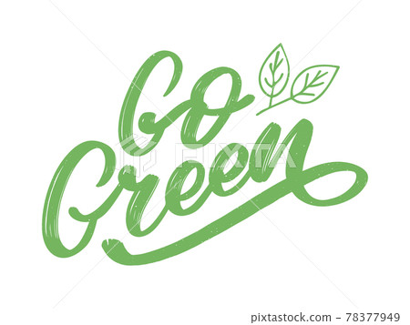 Go Green label, trendy brush lettering,... - Stock Illustration ...