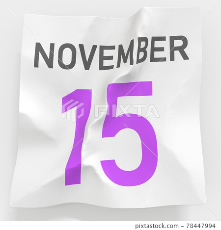 November 15 date on crumpled paper page of a... - Stock Illustration ...