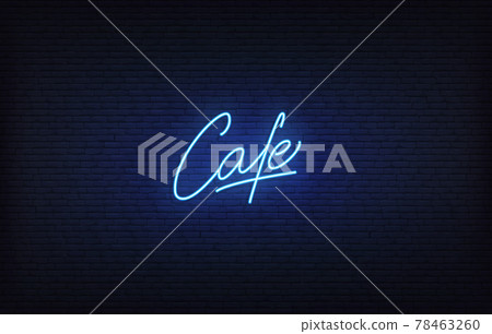 Cafe neon sign. Glowing blue lettering Cafe... - Stock Illustration ...