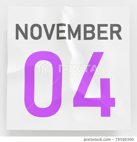 November 4 date on torn page of a calendar, 3d... - Stock Illustration ...
