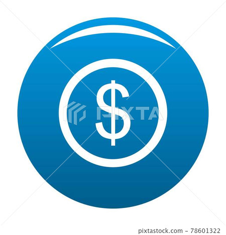 Dollar icon blue vector - Stock Illustration [78601322] - PIXTA