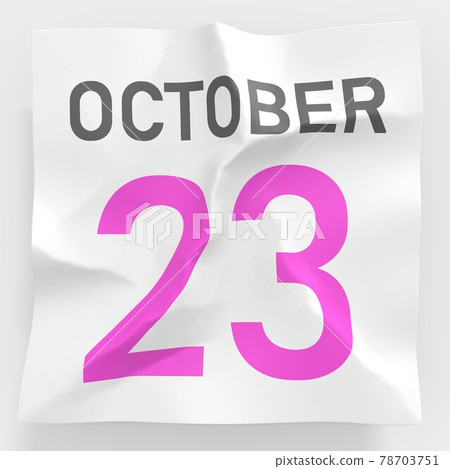 October 23 date on crumpled paper page of a... - Stock Illustration ...