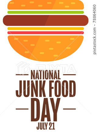 National Junk Food Day. July 21. Holiday... - Stock Illustration ...