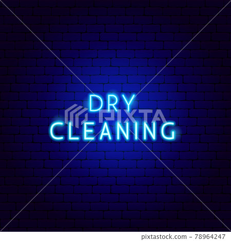 Dry Cleaning Neon Text - Stock Illustration [78964247] - PIXTA
