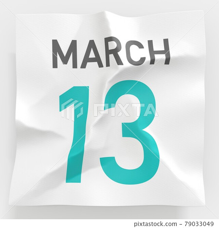 March 13 date on crumpled paper page of a... - Stock Illustration ...