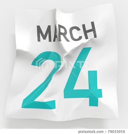 March 24 date on crumpled paper page of a...-插圖素材 [79033058] - PIXTA圖庫
