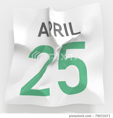 April 25 date on torn page of a paper calendar,... - Stock Illustration ...