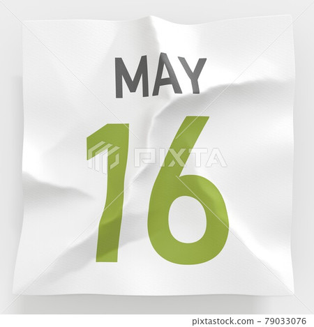 May 16 date on crumpled paper page of a...-插圖素材 [79033076] - PIXTA圖庫