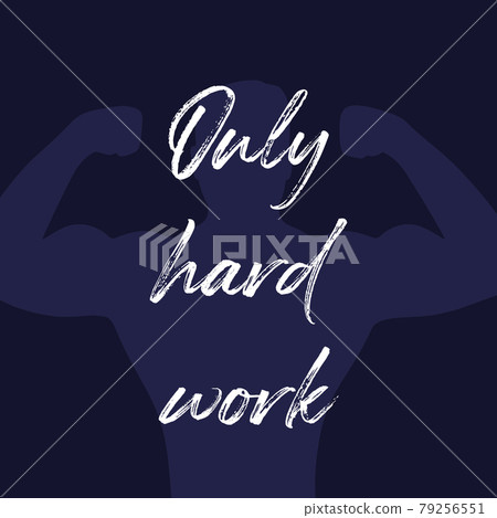 Only hard work, poster design with athlete-插圖素材 [79256551] - PIXTA圖庫