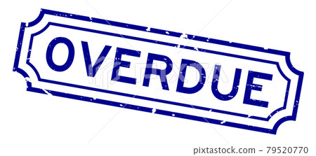 Grunge blue overdue word square rubber seal... - Stock Illustration [79520770] - PIXTA
