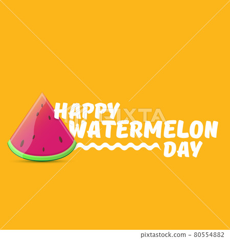 Happy watermelon day greeting card with slice... - Stock Illustration ...