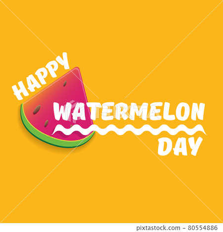Happy watermelon day greeting card with slice... - Stock Illustration ...