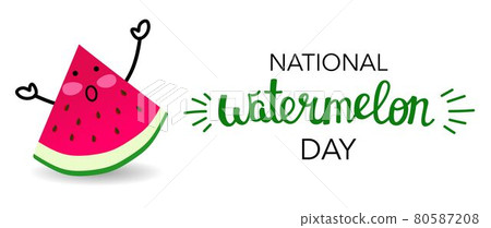 National watermelon Day, a postcard poster for... - Stock Illustration ...