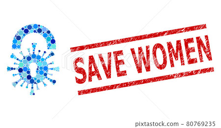 Distress Save Women Stamp Print and Viral... - Stock Illustration ...