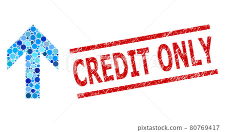 Grunge Credit Only Seal and Arrow Up Collage of...-插圖素材 [80769417 ...