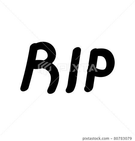 hand written inscription rip. - Stock Illustration [80783079] - PIXTA