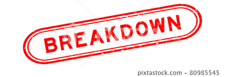 Grunge red breakdown word rubber seal stamp on... - Stock Illustration ...