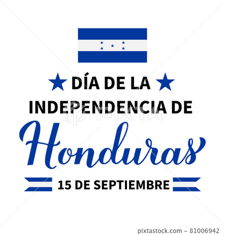 Honduras Independence Day calligraphy lettering... - Stock Illustration ...