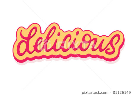 Delicious vector lettering - Stock Illustration [81126149] - PIXTA