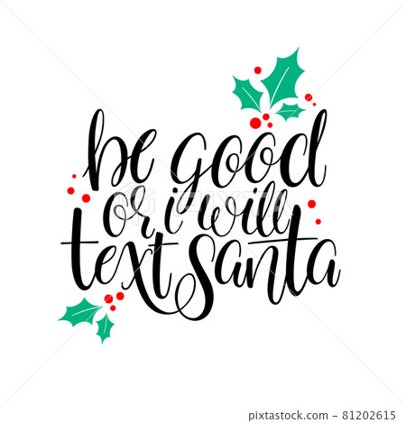 Be good calligraphy-插圖素材 [81202615] - PIXTA圖庫