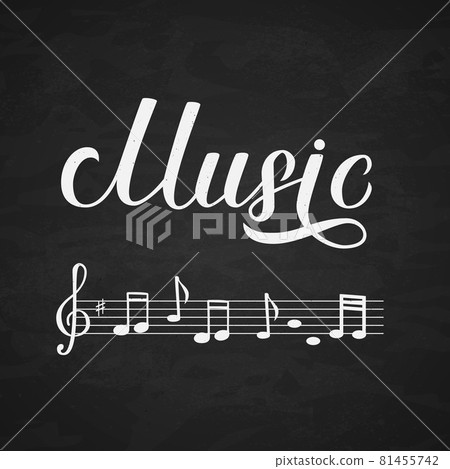 Music calligraphy hand lettering on chalkboard.... - Stock Illustration ...