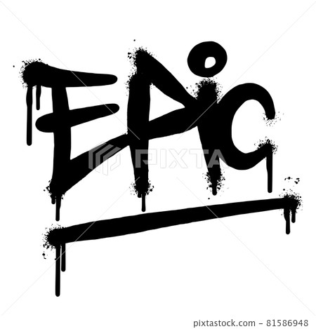 graffiti epic word sprayed isolated on white... - Stock Illustration ...