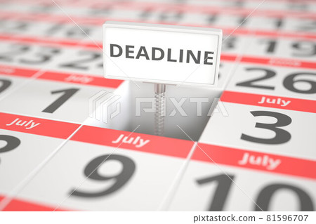 DEADLINE plate on July 2 in a calendar, 3d... - Stock Illustration ...