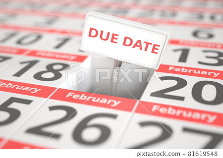 DUE DATE sign on February 19 in a calendar, 3d... - Stock Illustration ...