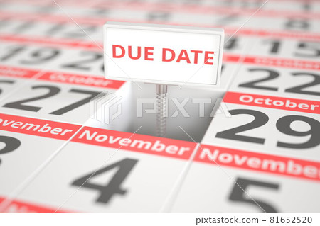 DUE DATE sign on October 28 in a calendar, 3d...-插圖素材 [81652520] - PIXTA圖庫