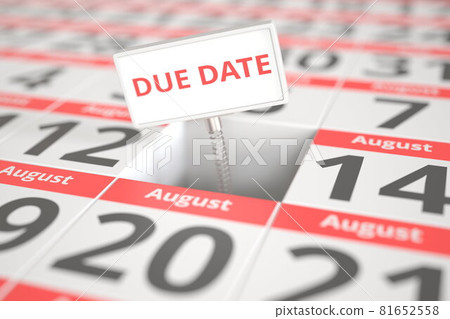 DUE DATE sign on August 13 in a calendar, 3d... - Stock Illustration ...