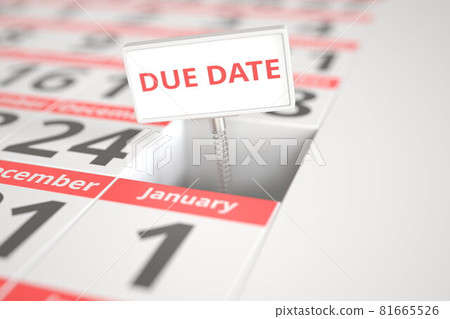 DUE DATE sign on December 25 in a calendar, 3d... - Stock Illustration ...