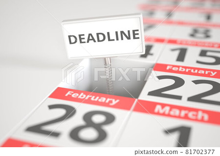 DEADLINE sign on February 21 in a calendar, 3d...-插圖素材 [81702377] - PIXTA圖庫