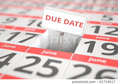 DUE DATE message on June 18 in a calendar, 3d... - Stock Illustration ...
