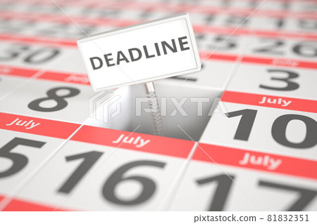 DEADLINE plate on July 9 in a calendar,...-插圖素材 [81832351] - PIXTA圖庫