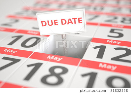 DUE DATE sign on May 11 in a calendar, 3d... - Stock Illustration ...