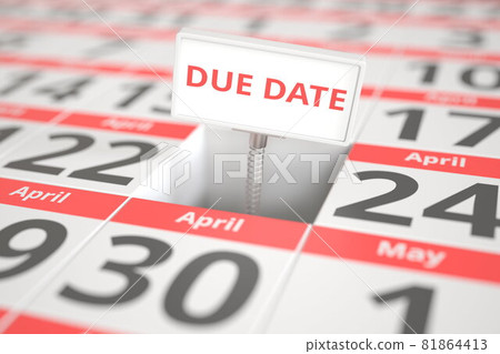 DUE DATE sign on April 23 in a calendar, 3d... - Stock Illustration ...