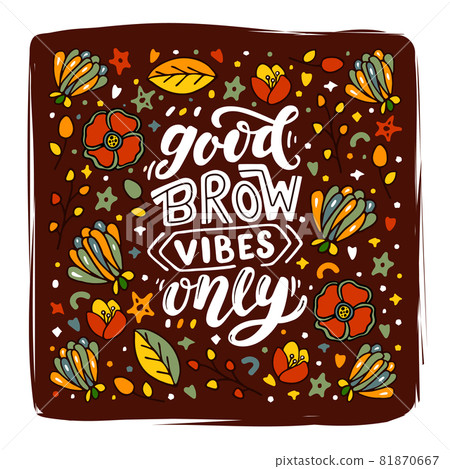 Modern lettering quote about brows. Vector... - Stock Illustration ...