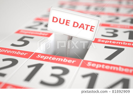 DUE DATE sign on September 6 in calendar, 3d... - Stock Illustration ...